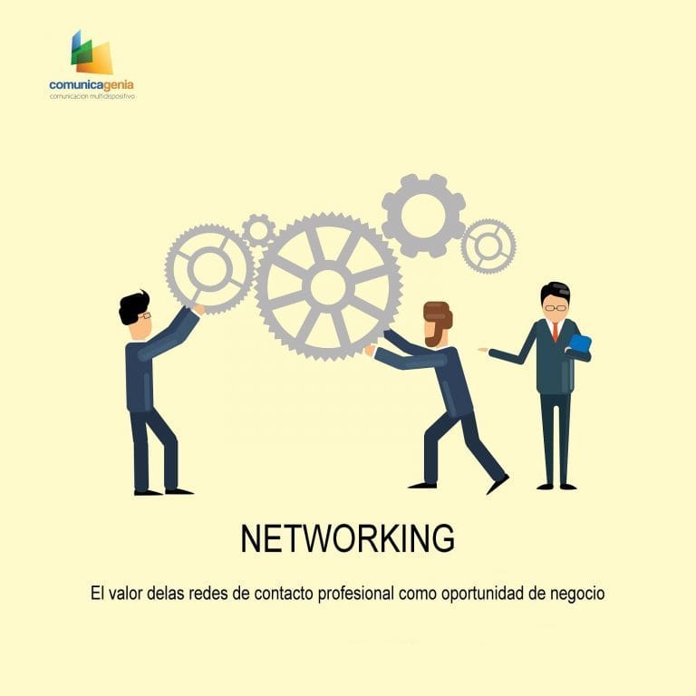 Los beneficios del networking para tu empresa - ComunicaGenia